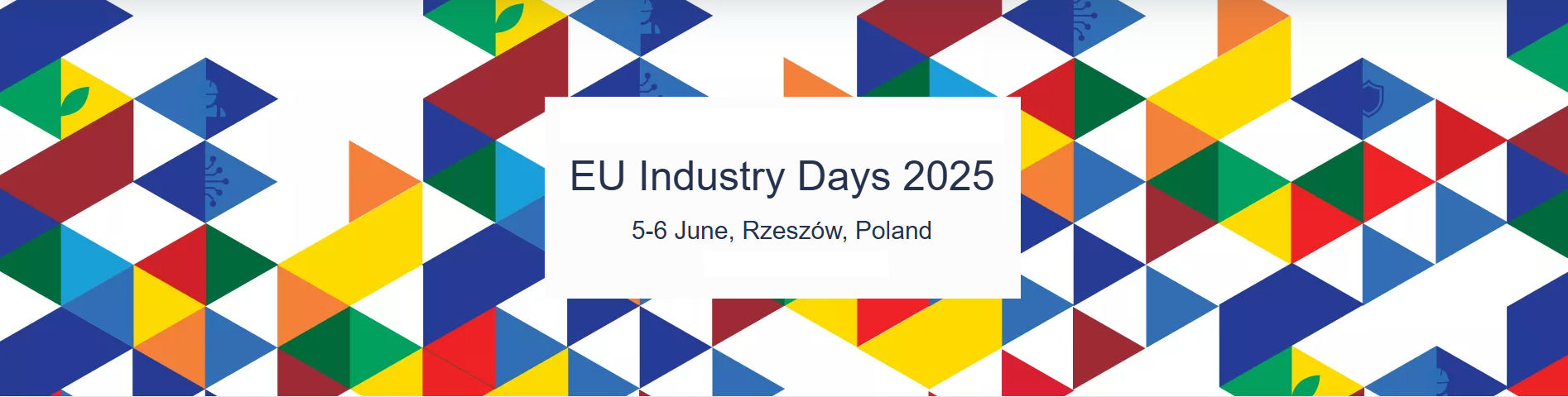 Tarihi Kaydedin! AB Endüstri Günleri 2025, 5-6 Haziran 2025, Rzeszów, Polonya | Ufuk Avrupa